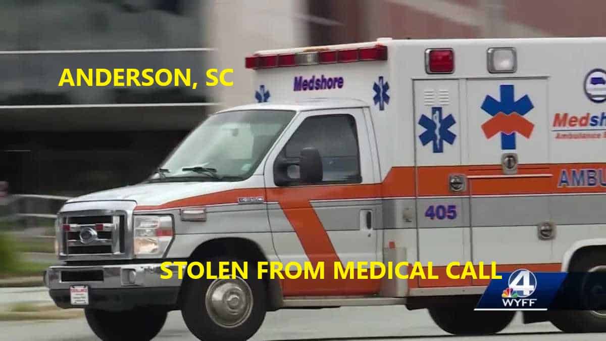 3/26/21 Anderson, SC - Medical Call - Man Steals Medshore Ambulance ...